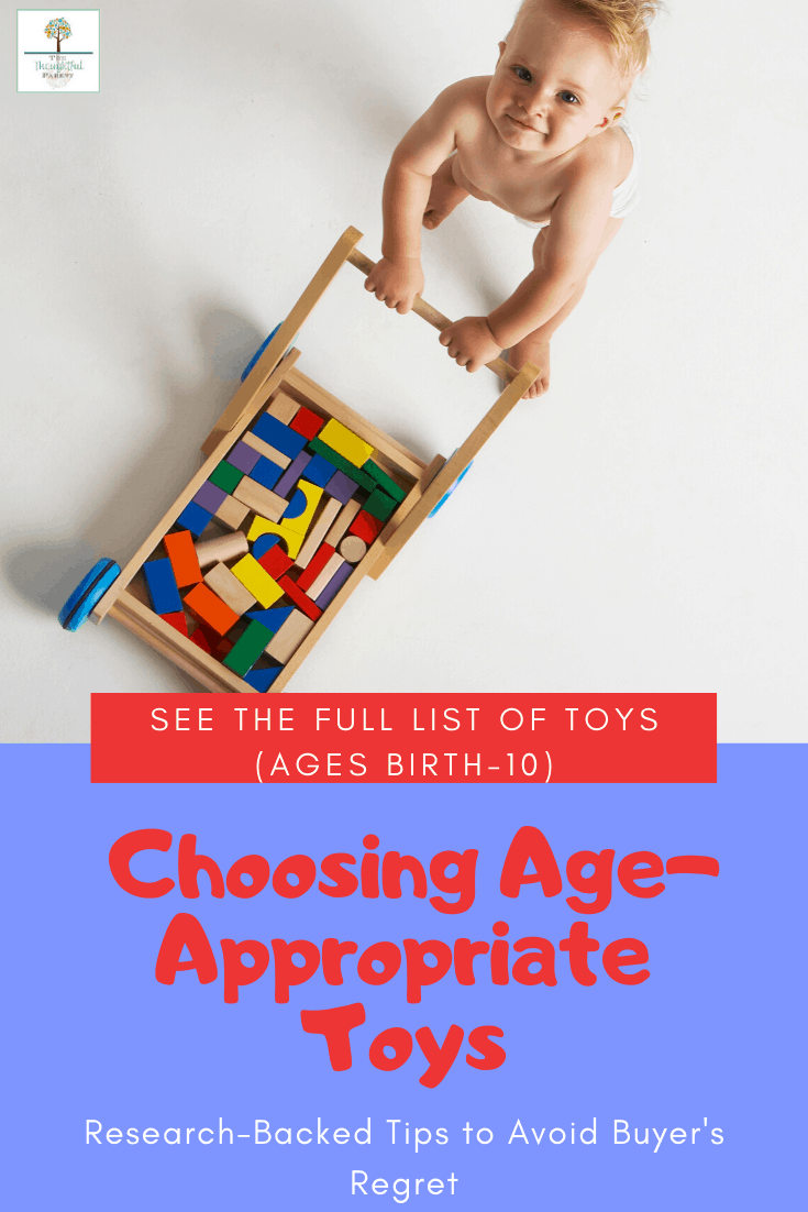 Choosing Age Appropriate Toys for Kids {ages Birth-10}
