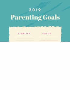 Research-Backed Parenting Goals for 2019