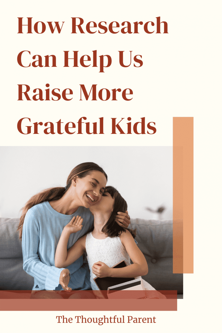 Raising Grateful Children Using a Simple Research-Backed Method