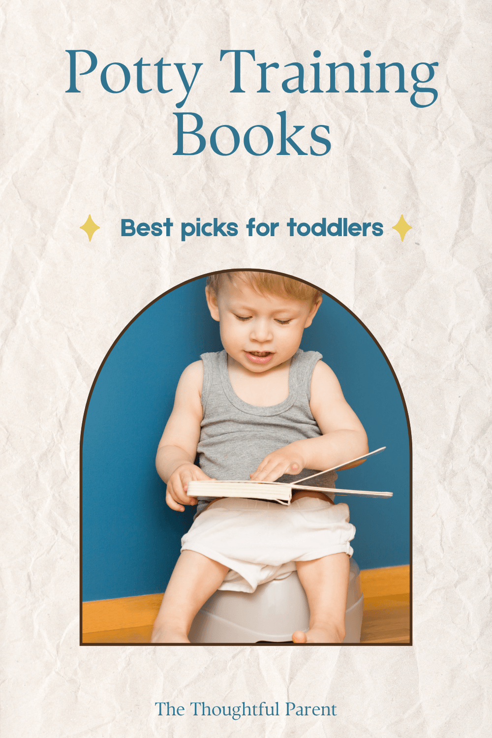 Potty Training Books: Best Picks for Toddlers • The Thoughtful Parent